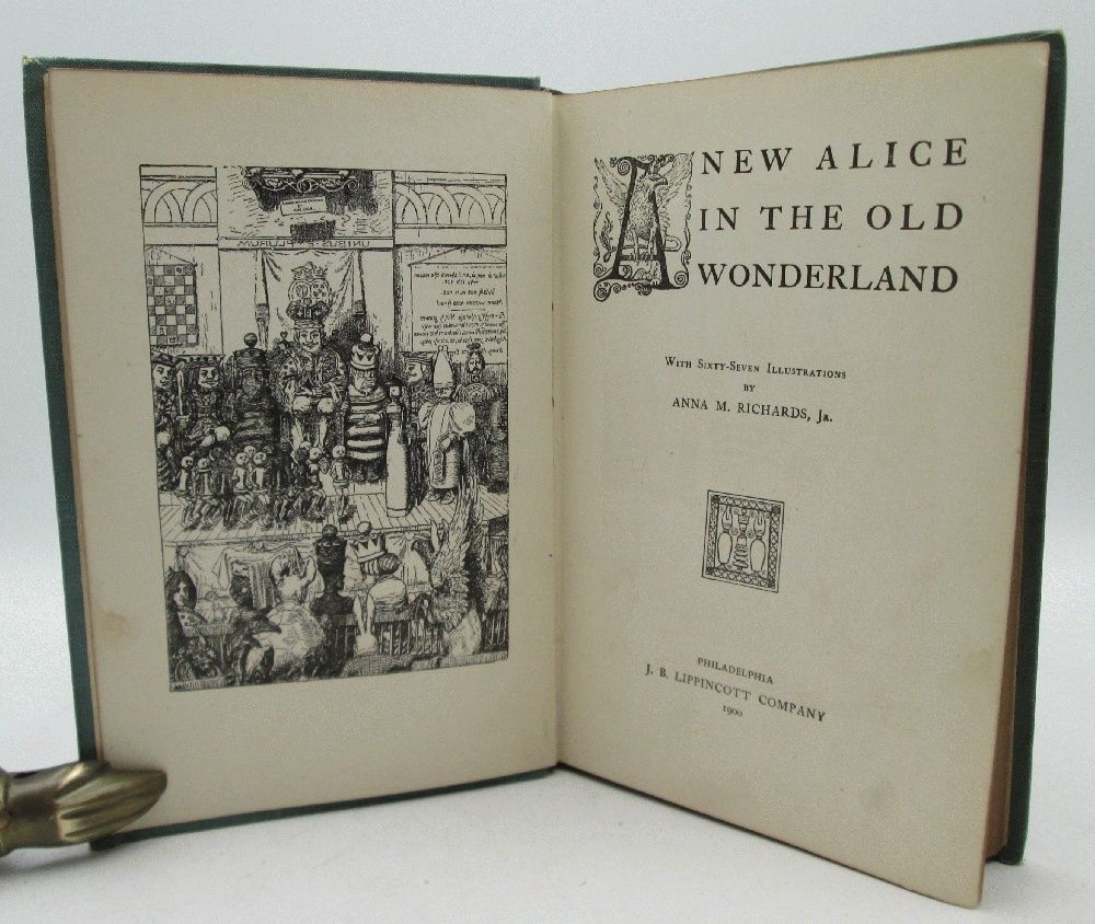 A New Alice in the Old Wonderland, with 67 Illustrations by Anna M ...