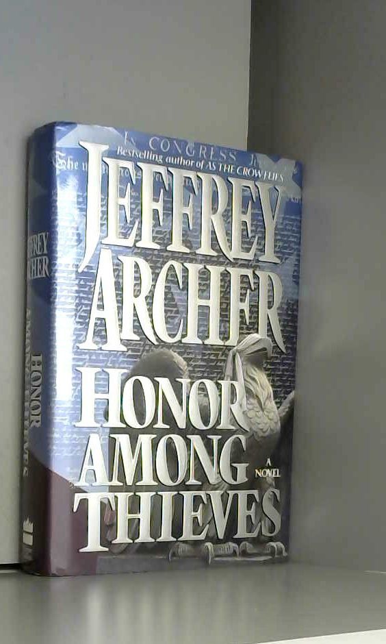 Honour Among Thieves by Jeffrey Archer - Hardcover - 1993 - from ...