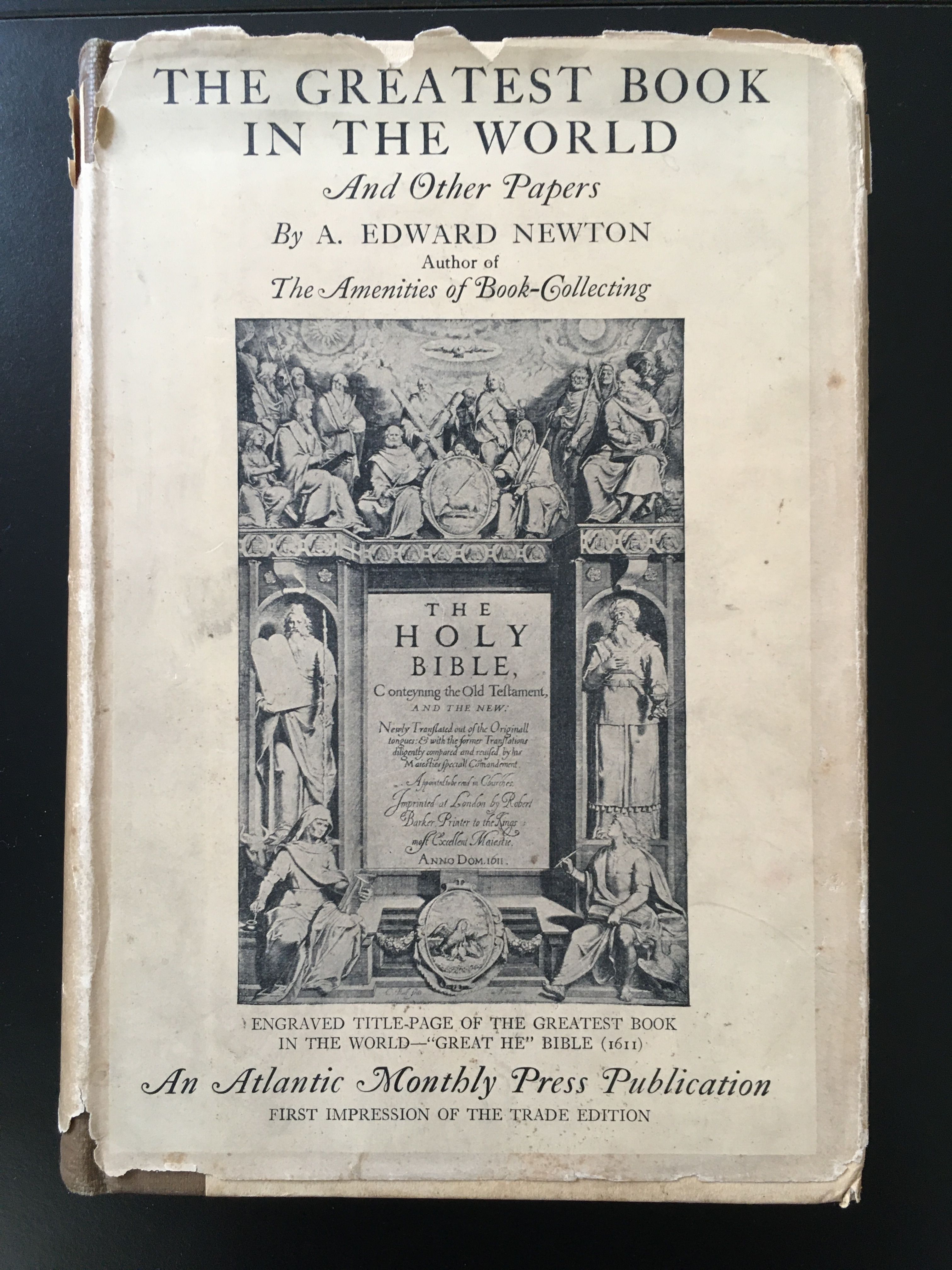 The Greatest Book in the World, and Other Papers by Newton, A. Edward ...
