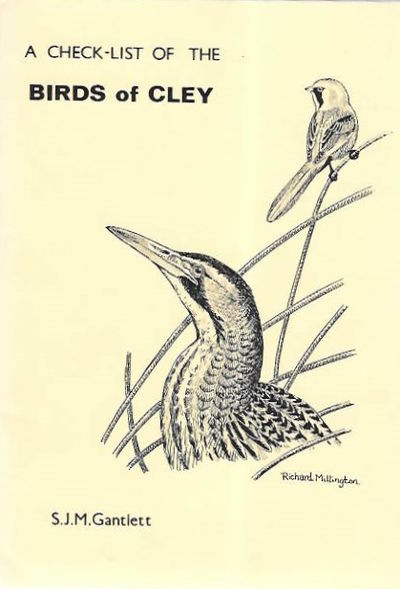 A Check-List of The Birds of Cley by Gantlett, S.J.M | | [1984 ...