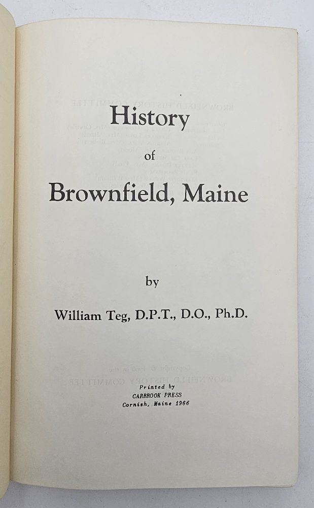 History of Brownfield, Maine by Teg, William | Red stippled cloth, gilt ...