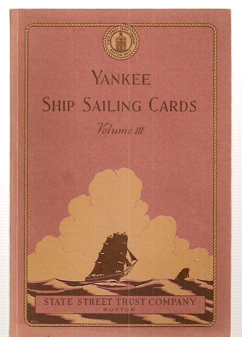 BIBLIO | Yankee Ship Sailing Cards Volume III by Forbes, Allan and ...