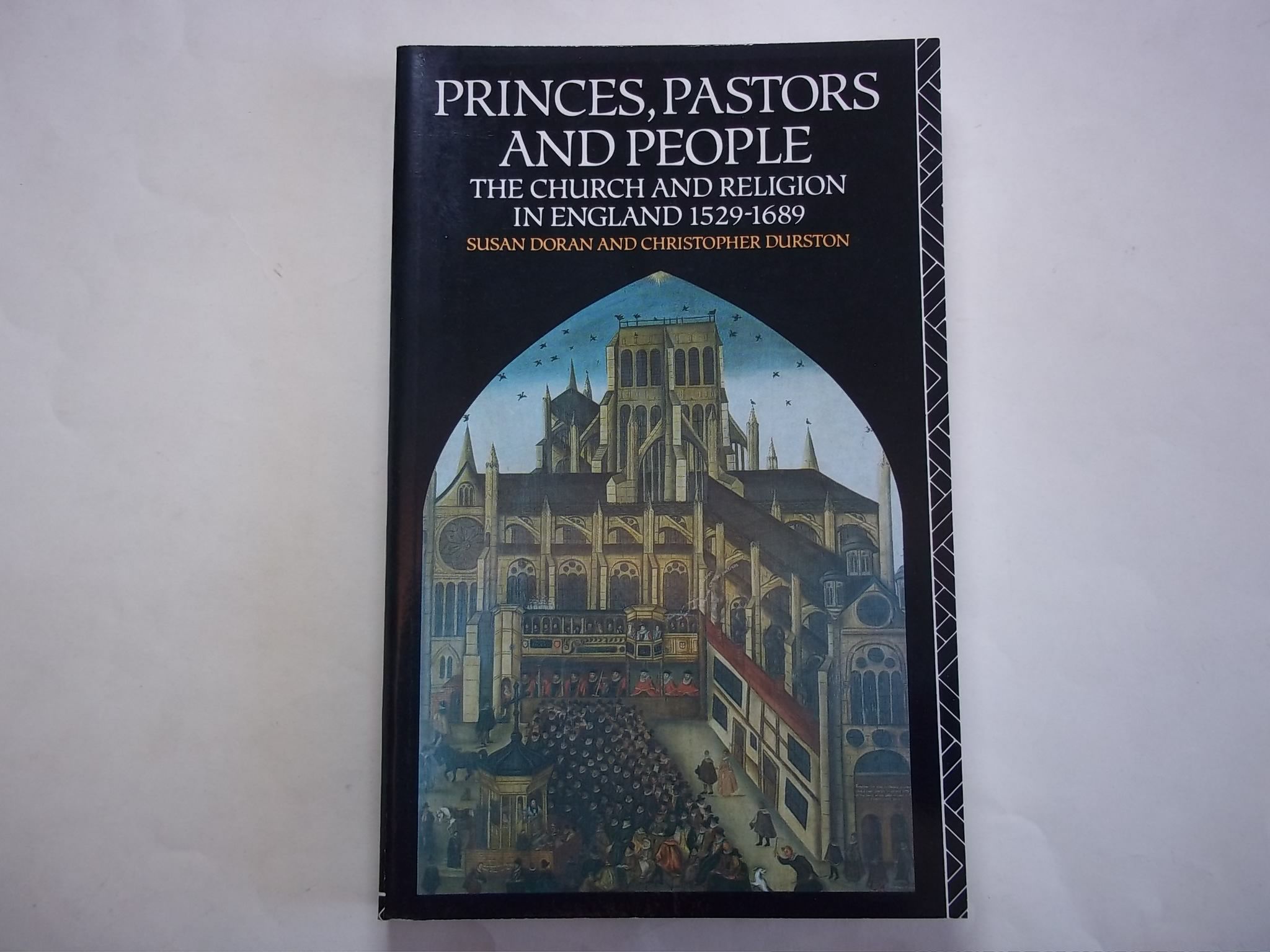 Princes Pastors And People by Doran Susan Durston Christopher (11 items ...