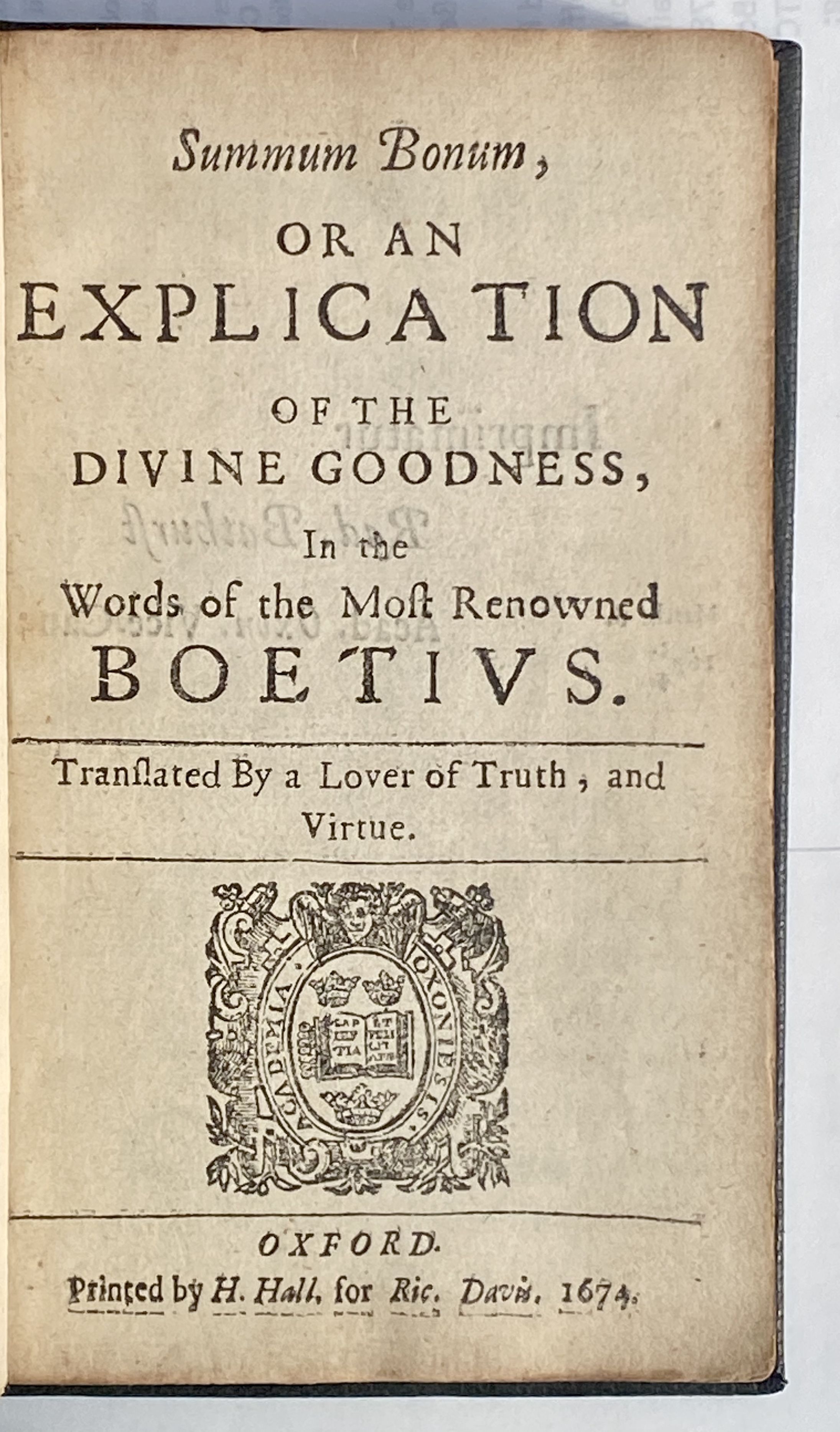 (Consolation of Philosophy) Summum bonum, or An explication of the ...
