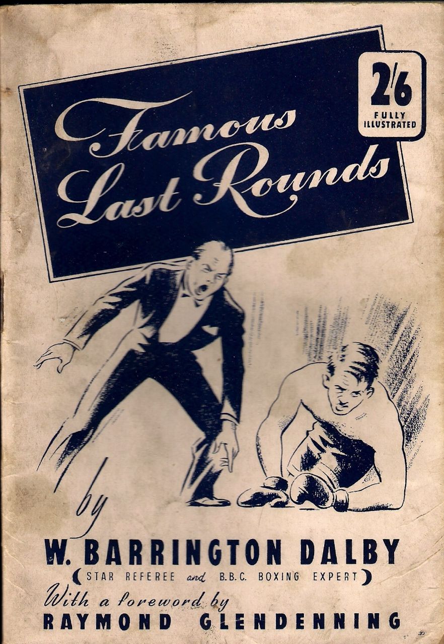 Famous Last Rounds by W Barrington Dalby - Paperback - 1st Edition ...