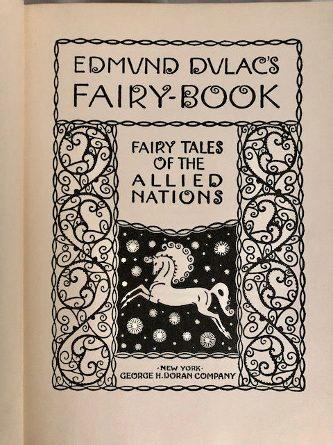 Edmund Dulac's Fairy Book; Fairy Tales of the Allied Nations by Dulac ...