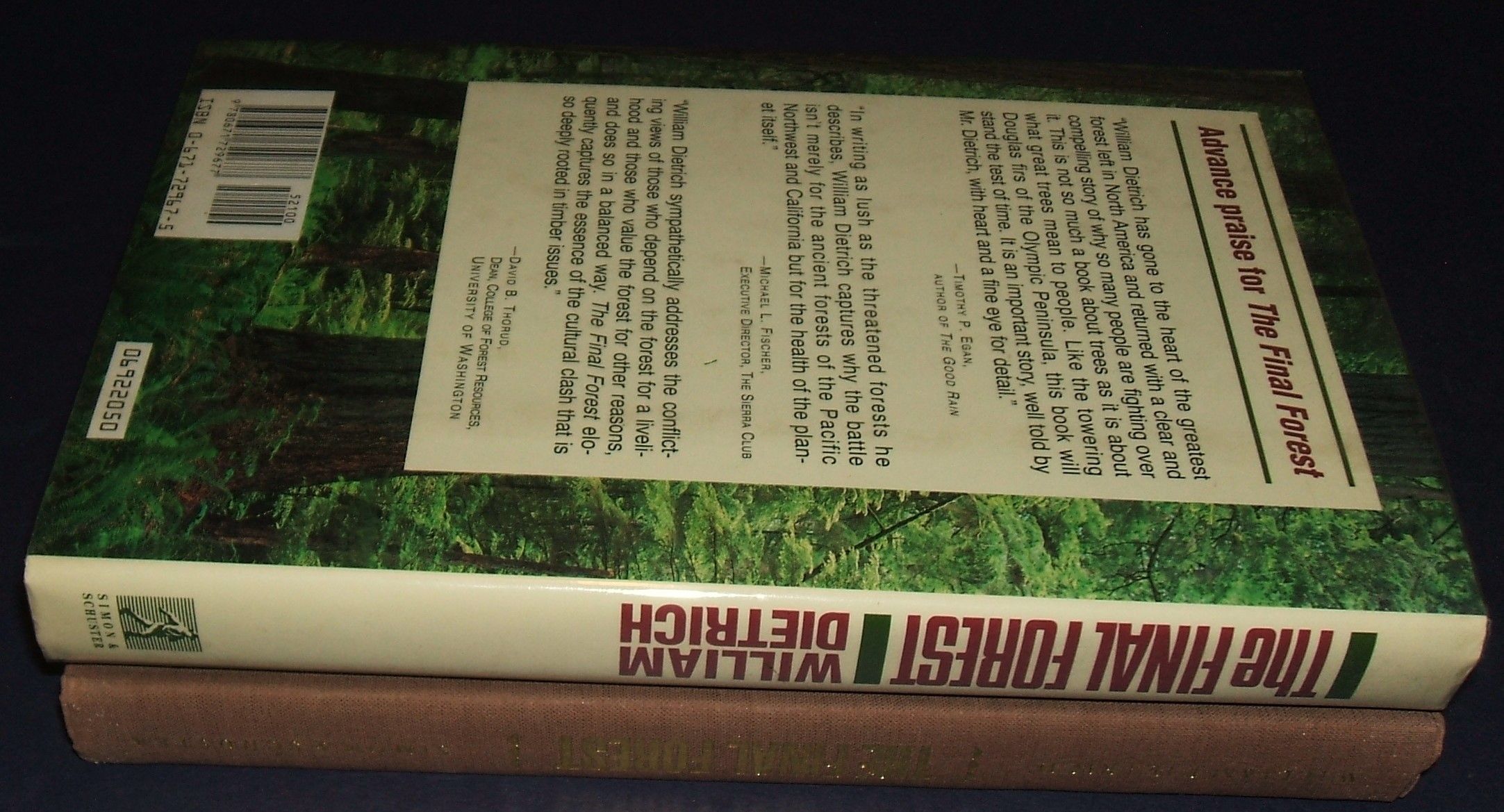 The Final Forest: the Battle for the Last Great Trees of the Pacific ...