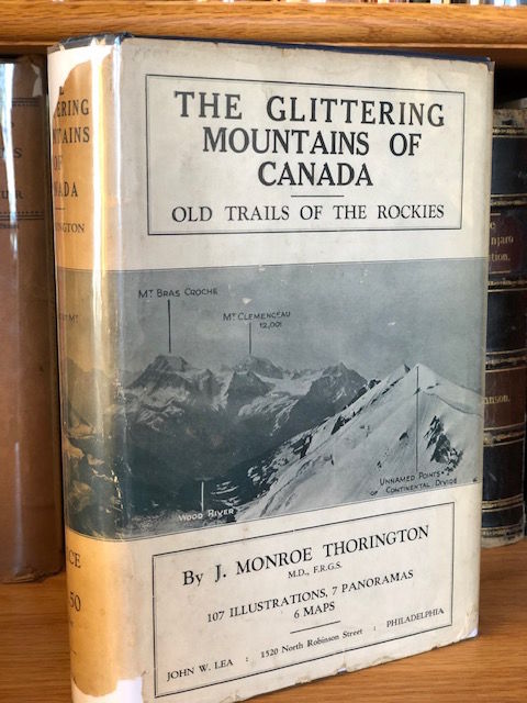 The Glittering Mountains of Canada by Thorington, J.M | Royal Blue ...