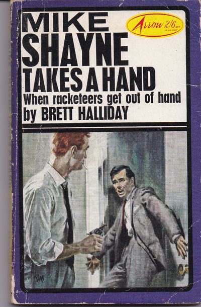 Mike Shayne Takes a Hand by Brett Halliday | | 1964 | Arrow | Biblio