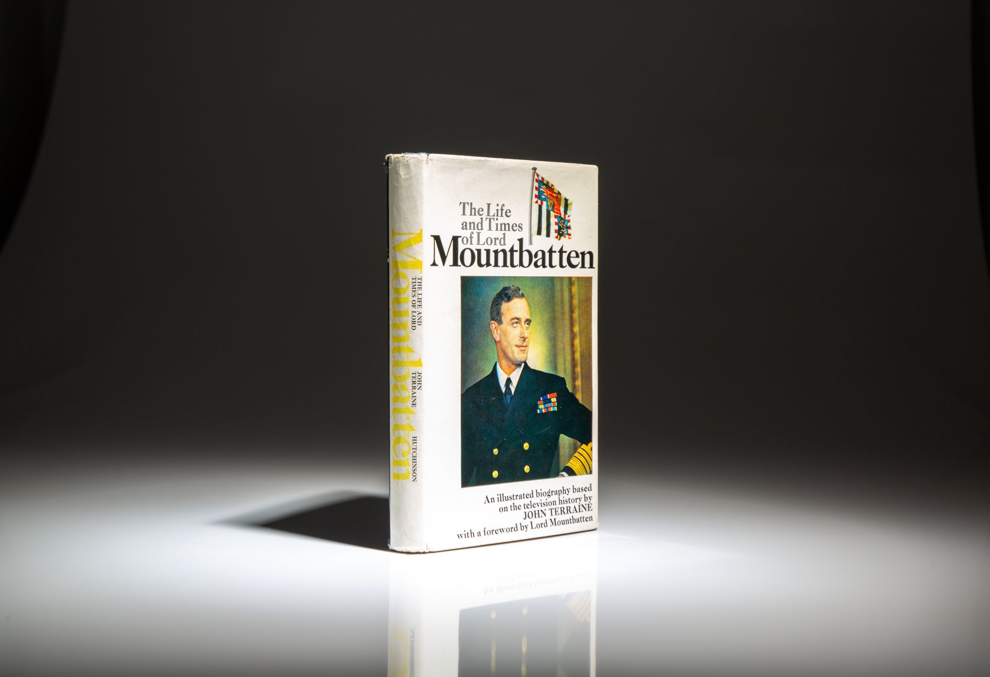 The Life and Times of Lord Mountbatten; An Illustrated biography based ...