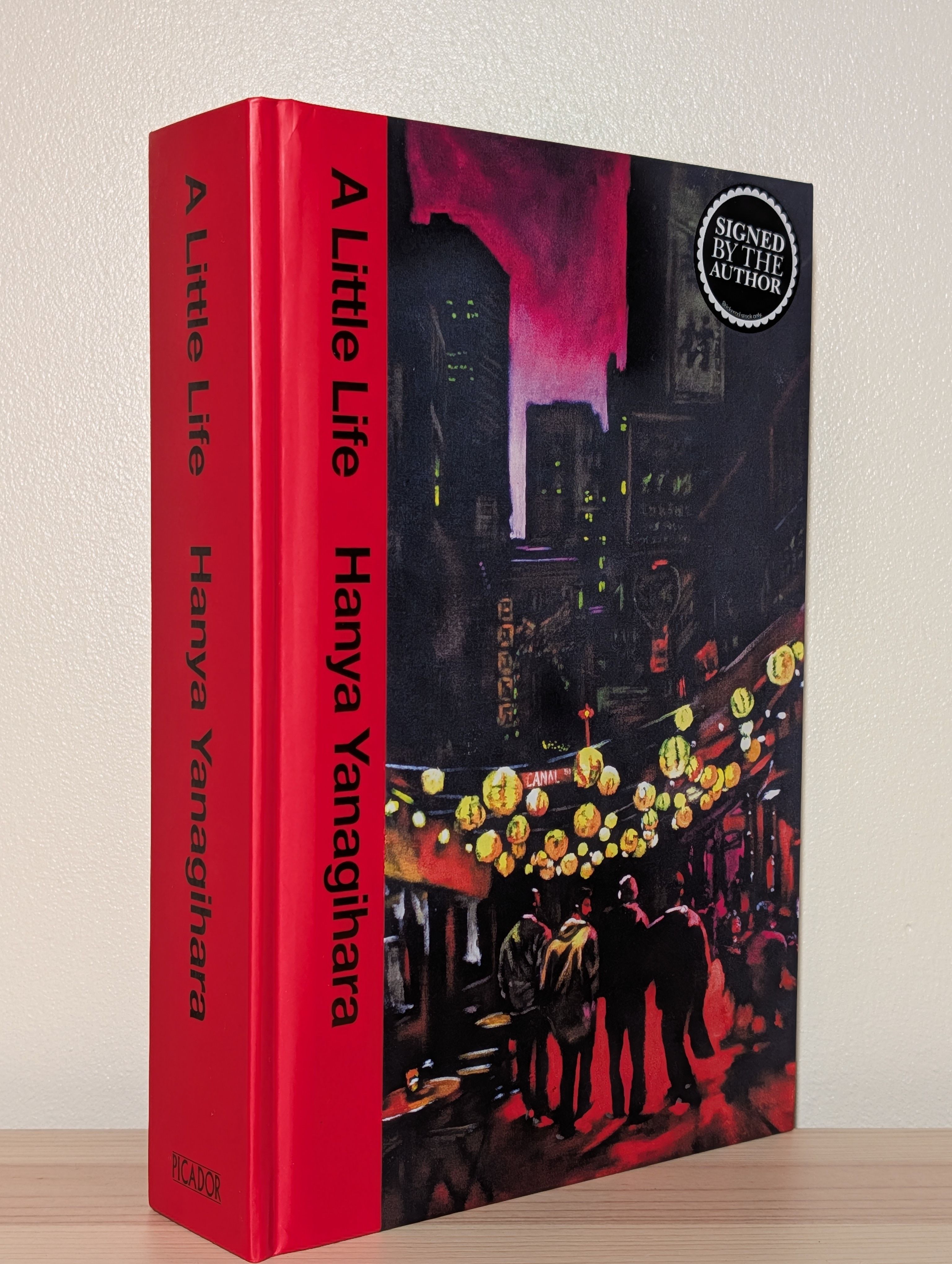 A Little Life: Signed Anniversary Edition by Yanagihara, Hanya ...