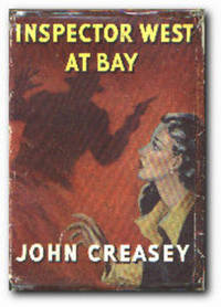 Inspector West At Bay by Creasey, John | Hardcover | 1952 | Thriller ...
