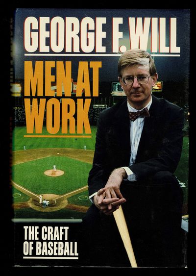 Men At Work: The Craft Of Baseball by Will, George F | Hardcover | 1990 ...