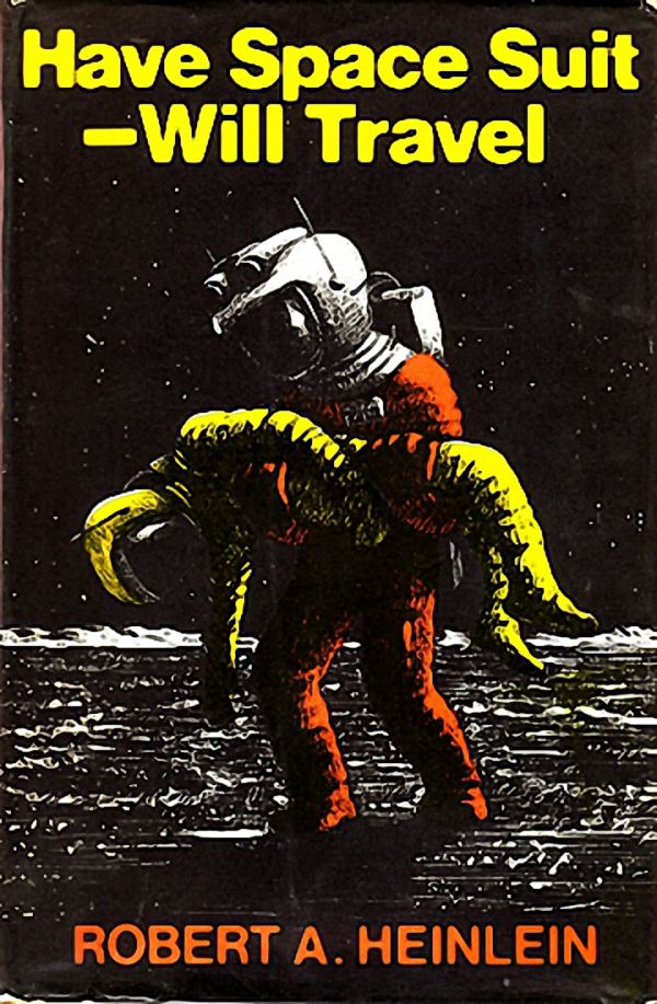 Have Space Suit Will Travel Ebook