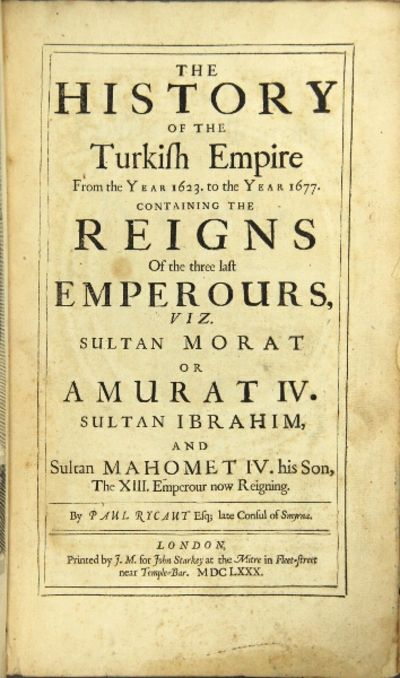 The history of the Turkish empire from the year 1623 to the year 1677 ...