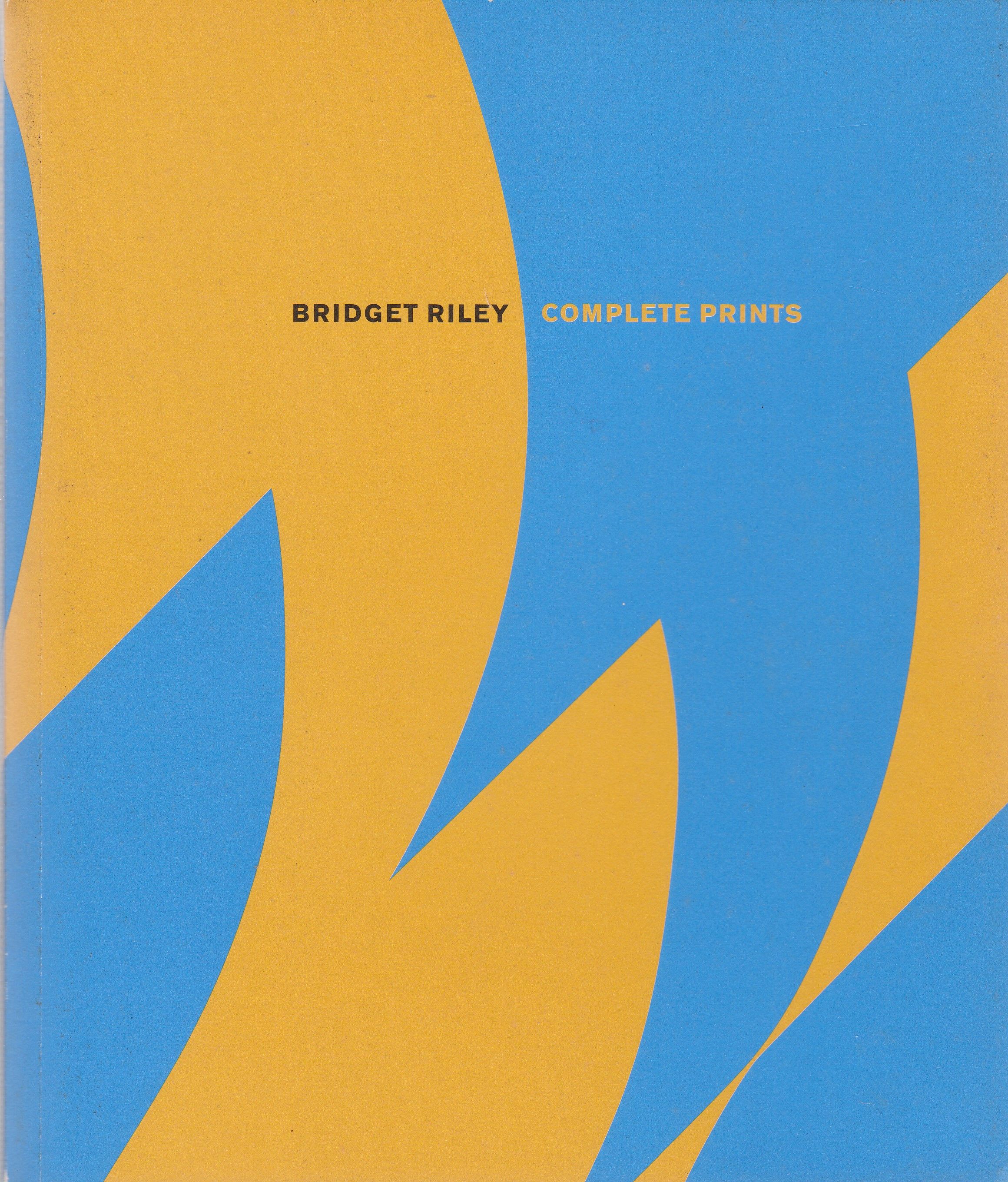 Bridget Riley. Complete Prints 1962-2001 by (Riley, Bridget) Craig ...