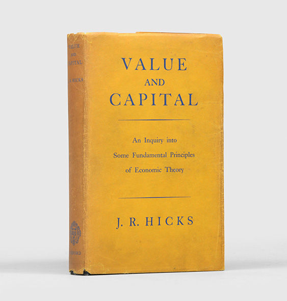 Value and Capital. by HICKS, John R | 1939 | Oxford: Clarendon Press ...