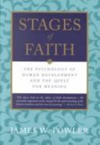 'Stages Of Faith by Fowler, James W