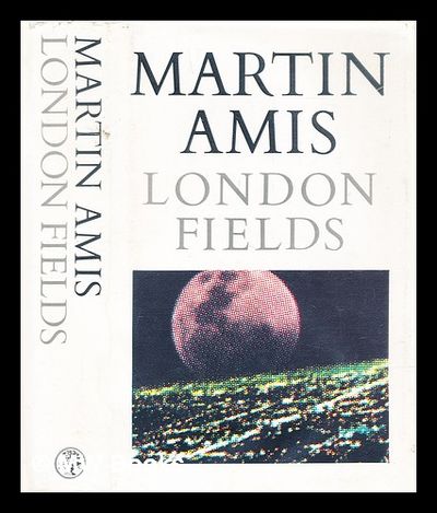 London Fields Martin Amis