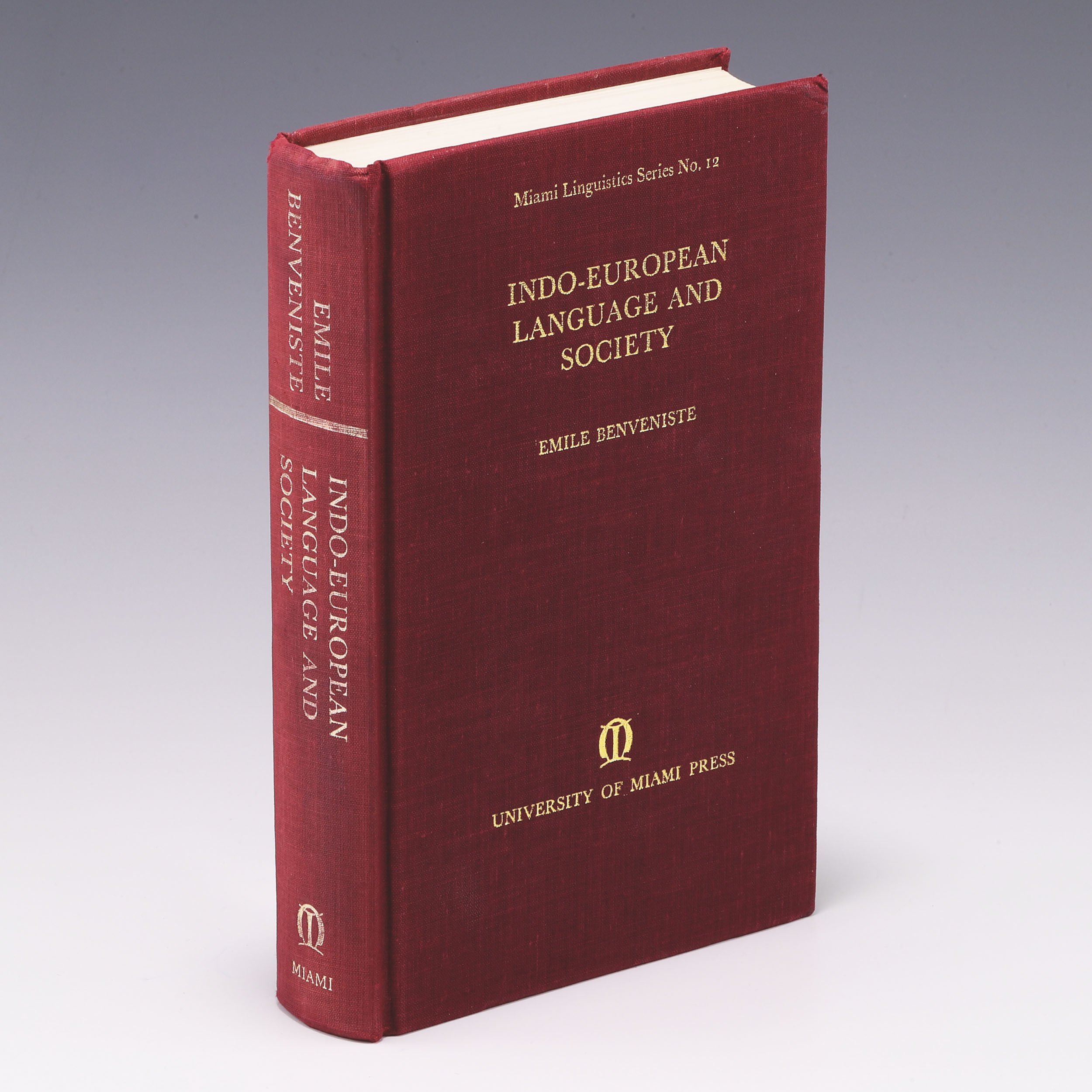 Indo-European Language and Society (Miami linguistics series no. 12) by ...