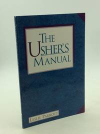 THE USHER'S MANUAL: A Spiritual and Practical Guidebook by Leslie ...