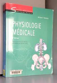 BIBLIO | physiologie mdicale by Ganong, William F | Paperback | 2005 ...