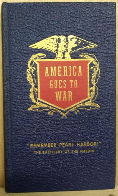 America Goes to War Dec. 7th 1944: President Franklin D. Roosevelt's ...
