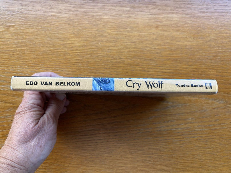 Cry Wolf by Belkom, Edo Van | Oversized Paperback | 2007 | Tundra Books ...