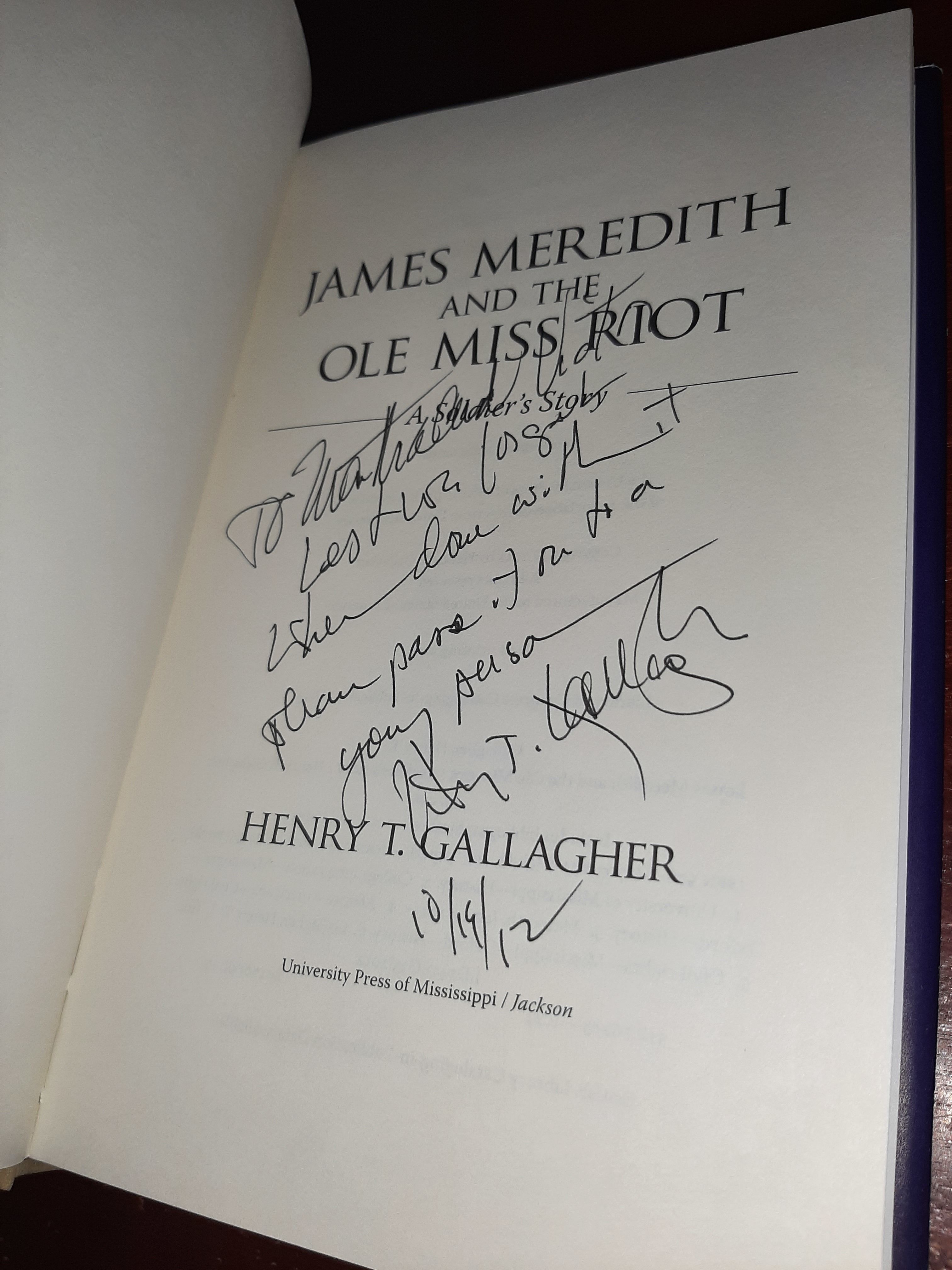 James Meredith and the Ole Miss Riot: A Soldier's Story by Henry T ...