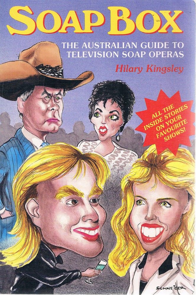 Soap Box: The Australian Guide To Television Soap Operas by Kingsley ...