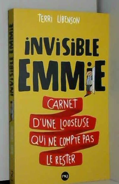 Invisible Emmie by Terri LIBENSON et Catherine NABOKOV - 2017