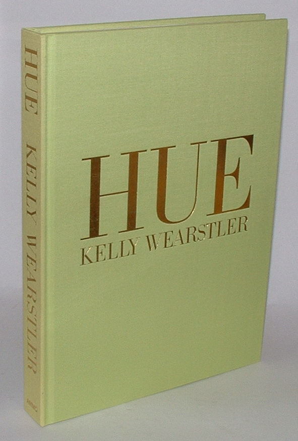 Hue by Kelly Wearstler - Signed First Edition - 2010 - from Renaissance ...