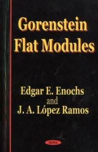 Gorenstein Flat Modules de Edgar E. Enochs | Hardback | 2002 | Nova ...