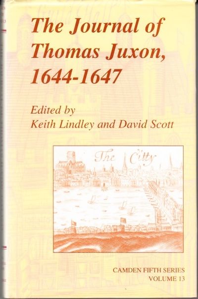 The Journal of Thomas Juxon, 1644-1647, edited by…