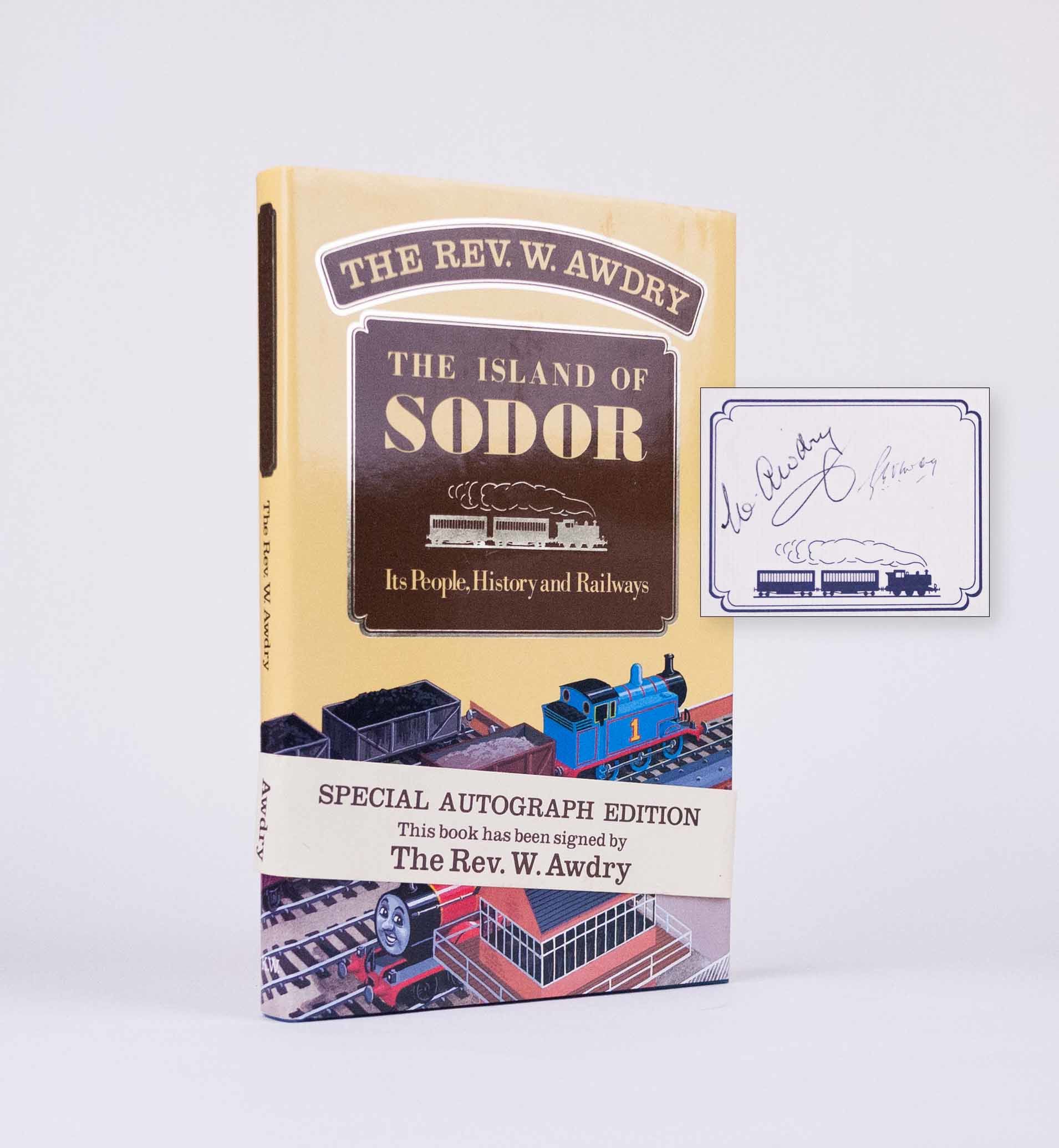 The Island of Sodor: Its People, History and Railways. by AWDRY. Rev. W ...