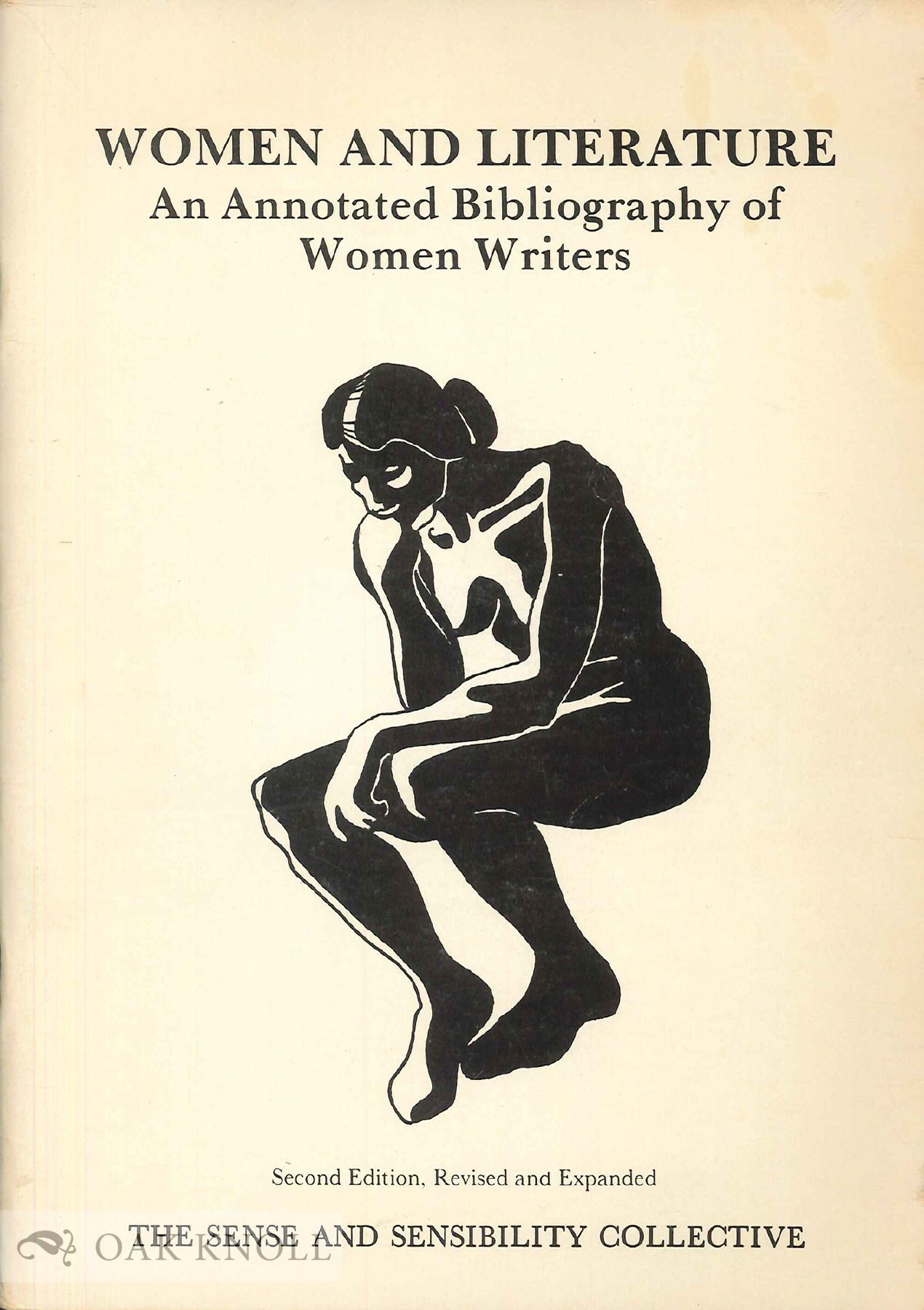 WOMEN AND LITERATURE, AN ANNOTATED BIBLIOGRAPHY OF WOMEN WRITERS by ...