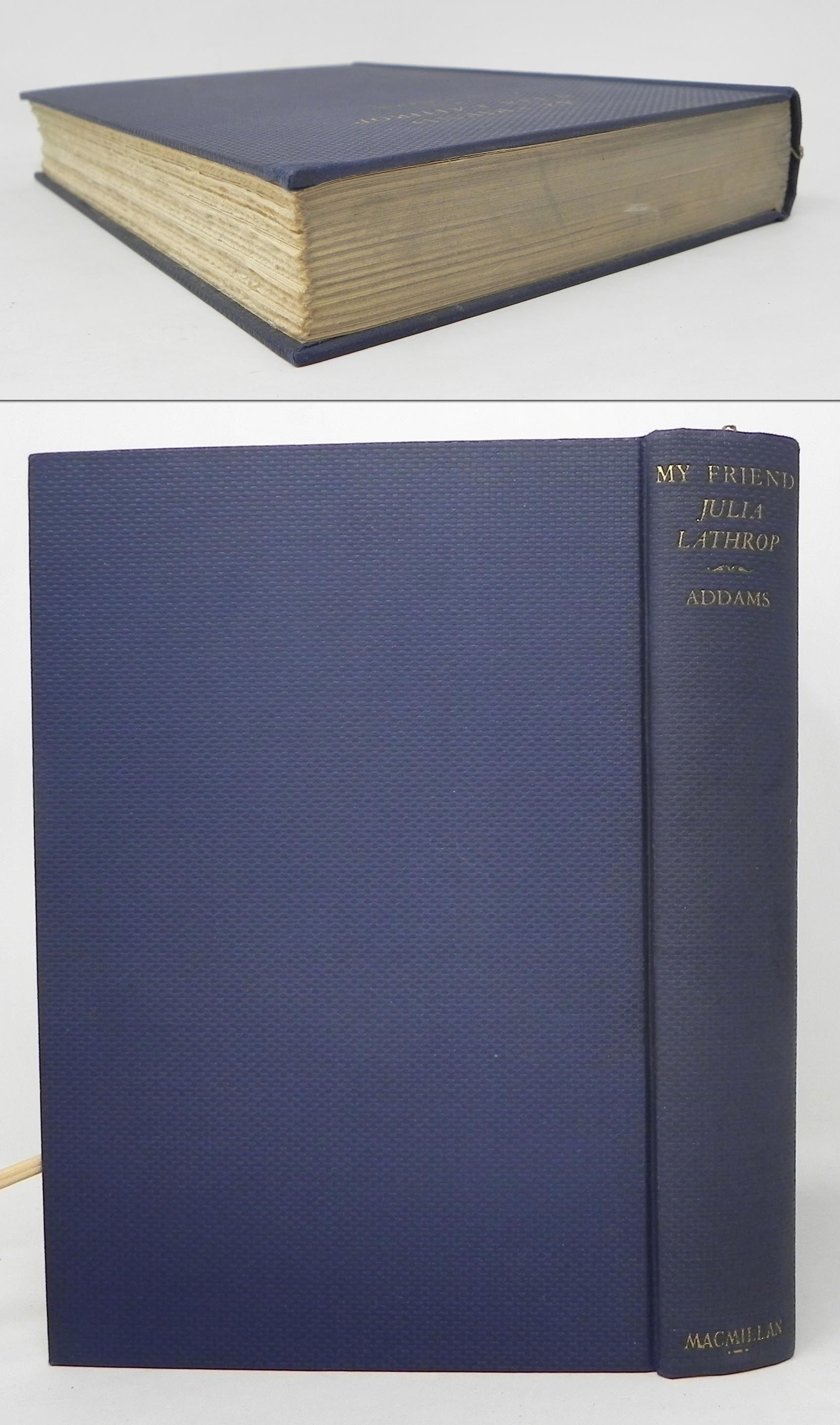 My Friend, Julia Lathrop by Jane Addams | Hardcover | 1935 | The ...