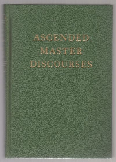 Ascended Master Discourses (Saint Germain Series, Volume 6) - INSCRIBED ...