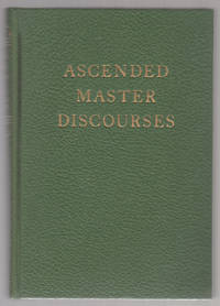 Ascended Master Discourses (Saint Germain Series, Volume 6) - INSCRIBED ...