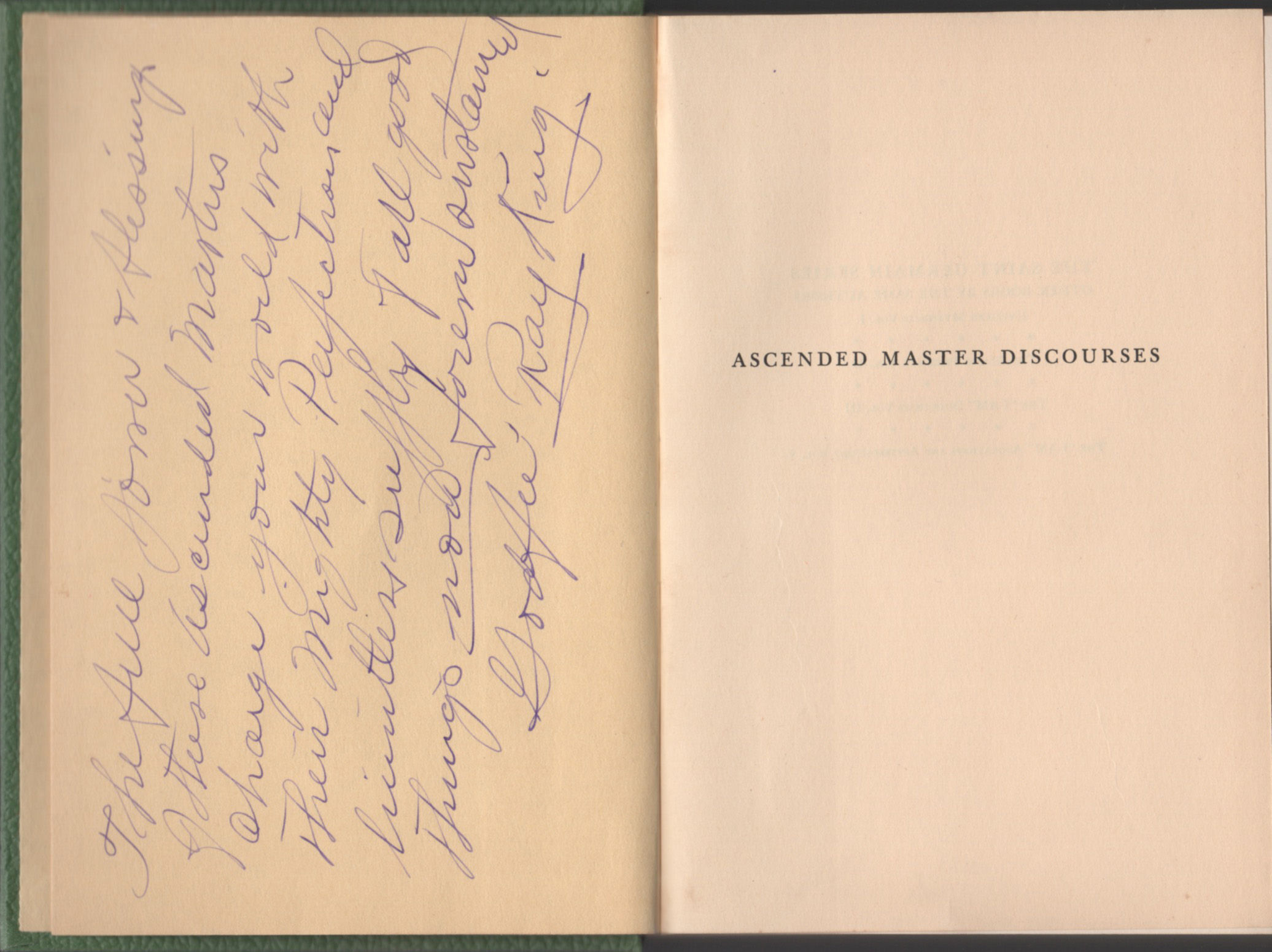 Ascended Master Discourses (Saint Germain Series, Volume 6) - INSCRIBED ...