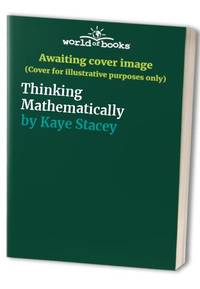 Thinking Mathematically by John Mason; L. Burton; K. Stacey | Paperback ...