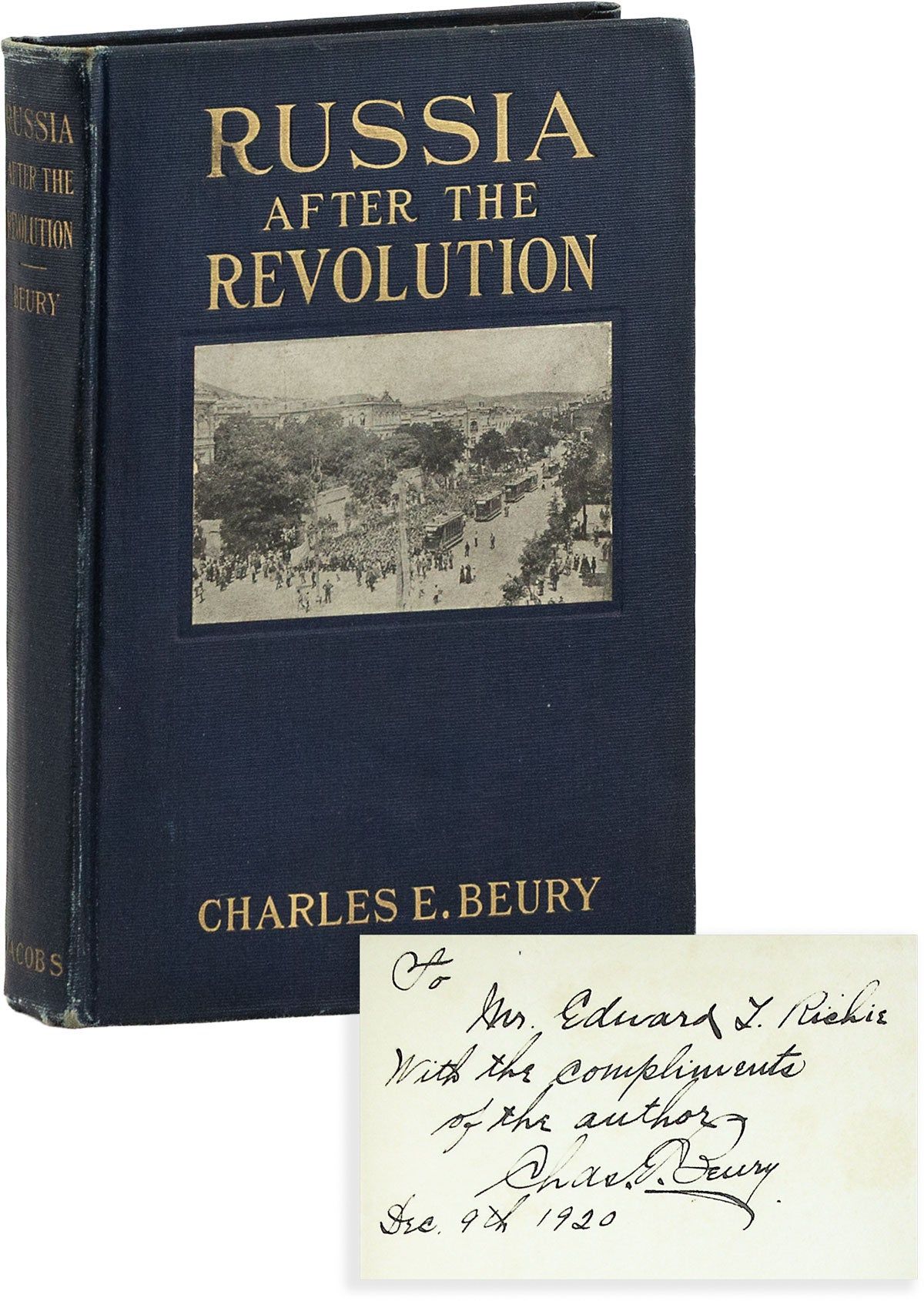 Russia After the Revolution [Inscribed Copy] by [RUSSIAN REVOLUTION ...