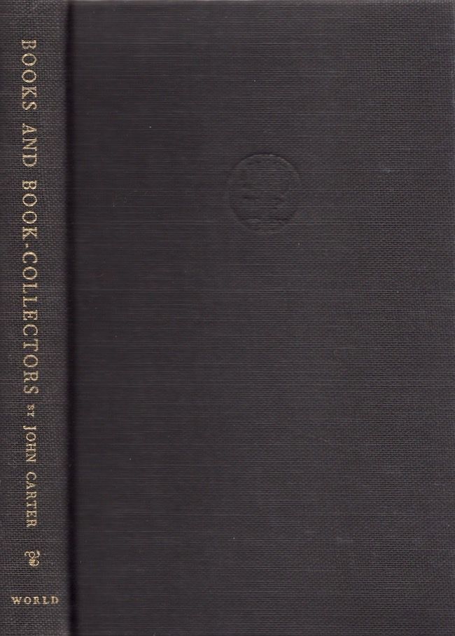 Books and Book-Collectors by Carter, John | Hardcover | 1957 | The ...
