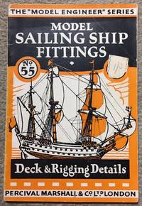 Model Sailing Ship Fittings - Deck and Rigging Details by Edward W ...