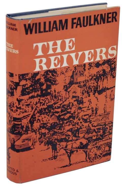 The Reivers by FAULKNER, William | 1962 | Chatto & Windus | Biblio