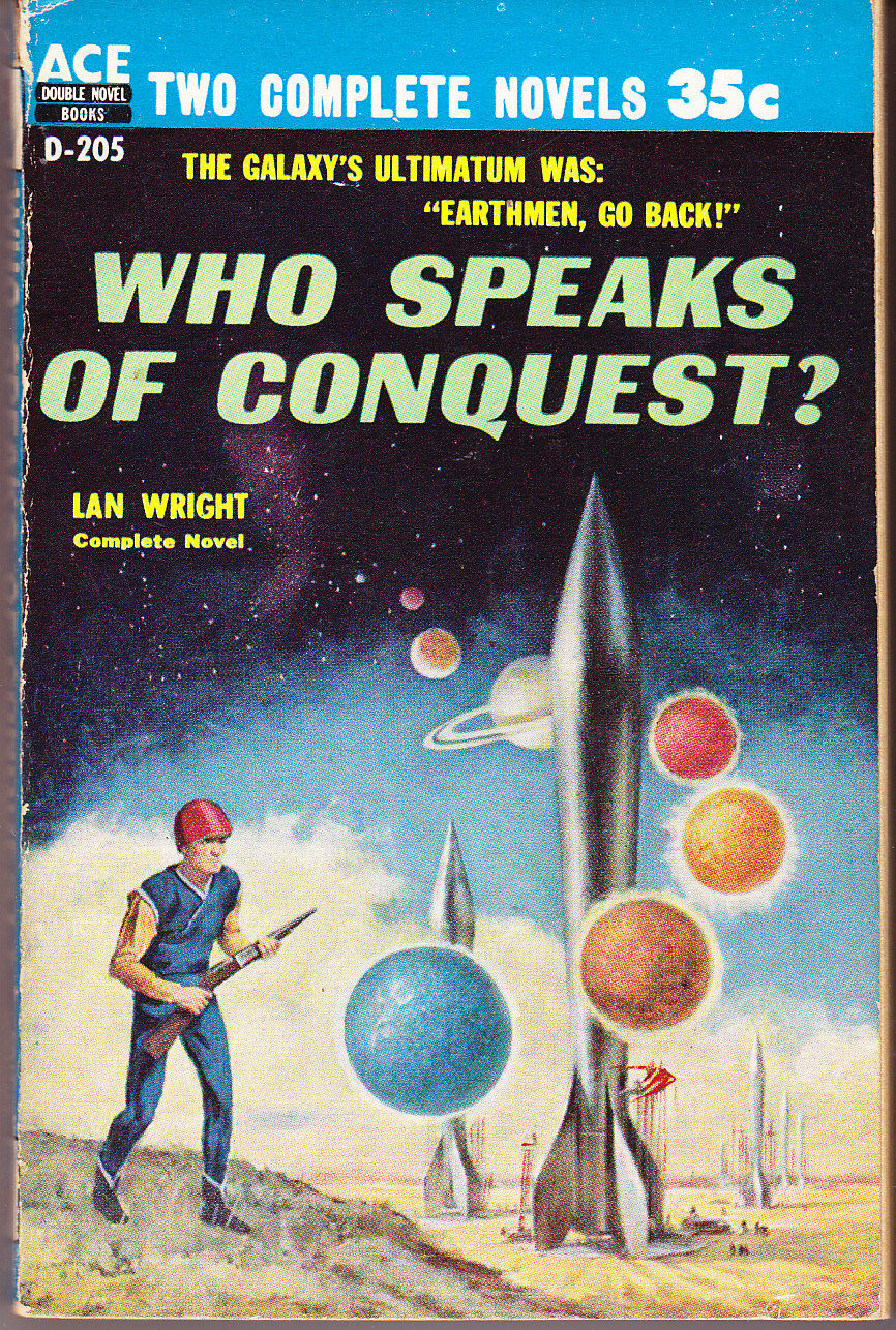 The Earth in Peril / Who Speaks of Conquest? by Wollheim, Donald A ...