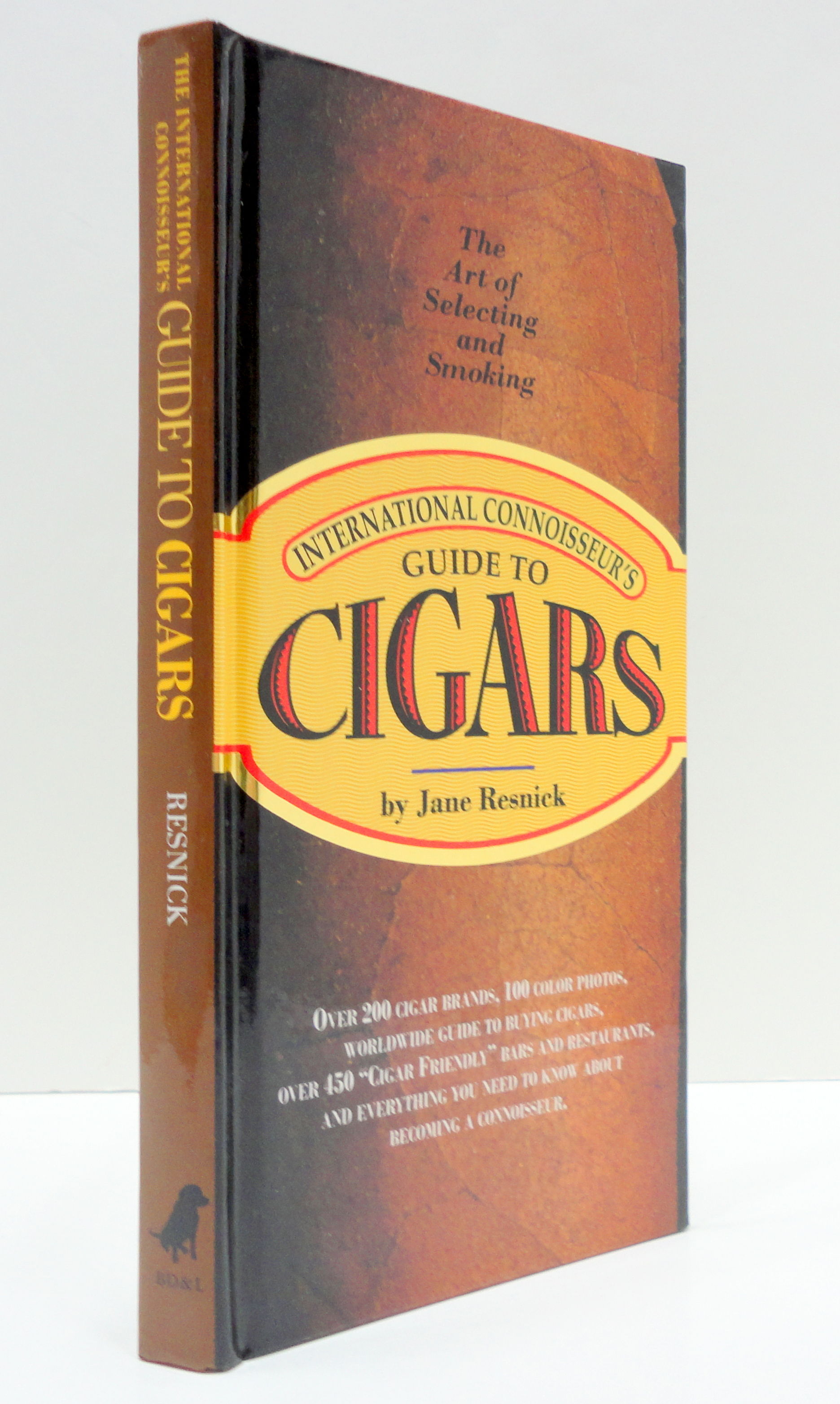 The International Connoisseur's Guide to Cigars: The Art of Selecting ...