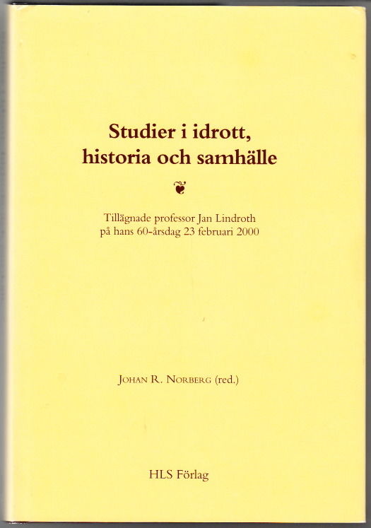 Lindroth. NORBERG, Johan Rickard (red).