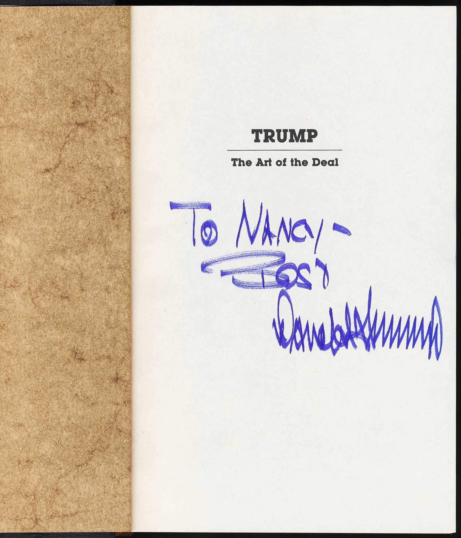 BIBLIO | Trump: The Art of the Deal [Signed 'To Nancy' First Edition ...