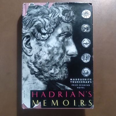Hadrian's Memoirs by Yourcenar, Marquerite | Hardcover | 1954 | Farrar ...